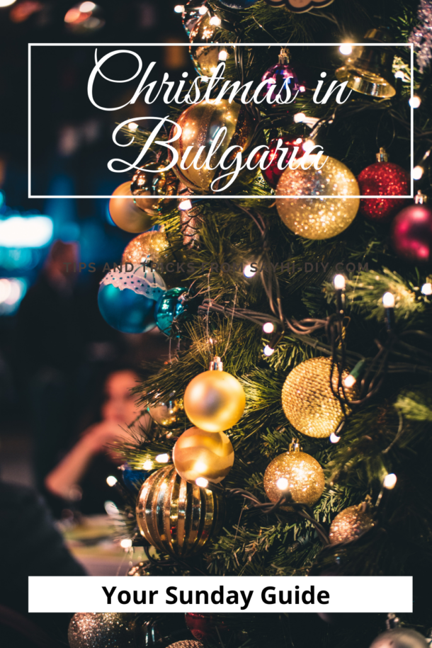 Christmas In Bulgaria: Bulgarian Christmas Traditions
